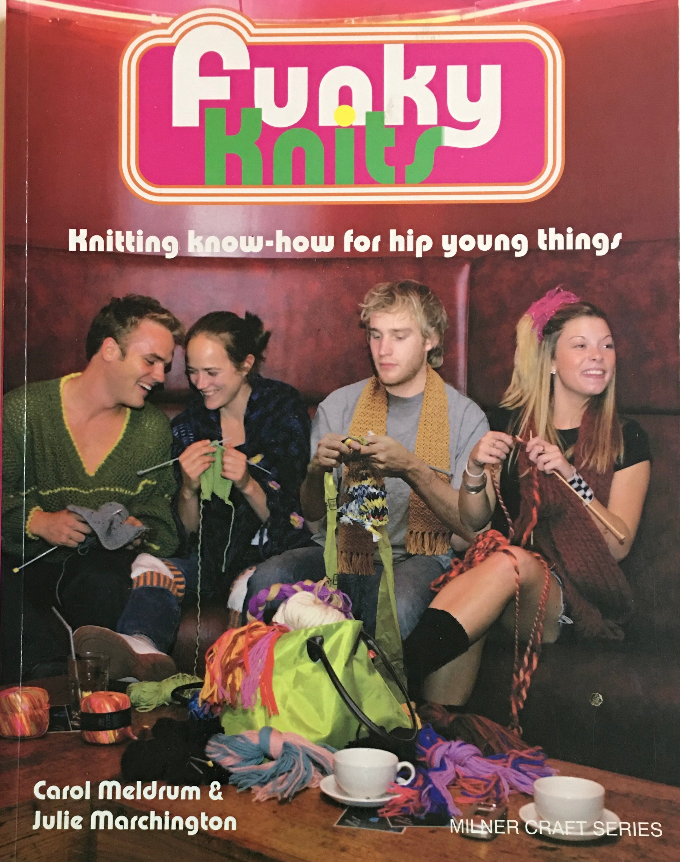 Funky Knits by Carol Meldrum & Julie Marchington – Vintage Stitch Australia
